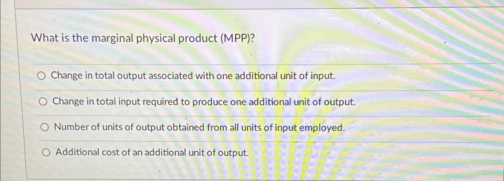 Solved What is the marginal physical product (MPP)?Change in | Chegg.com