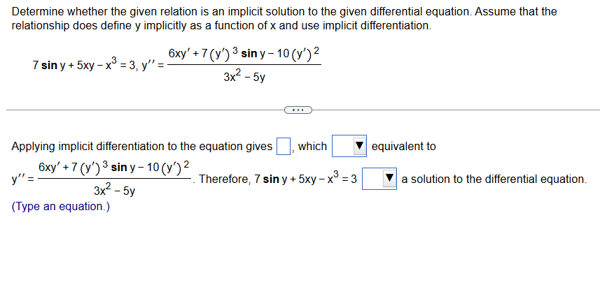 Solved Determine whether the given relation is an ﻿implicit | Chegg.com