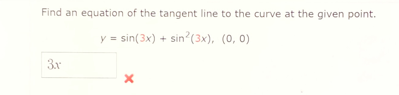 Solved Find an equation of the tangent line to the curve at | Chegg.com
