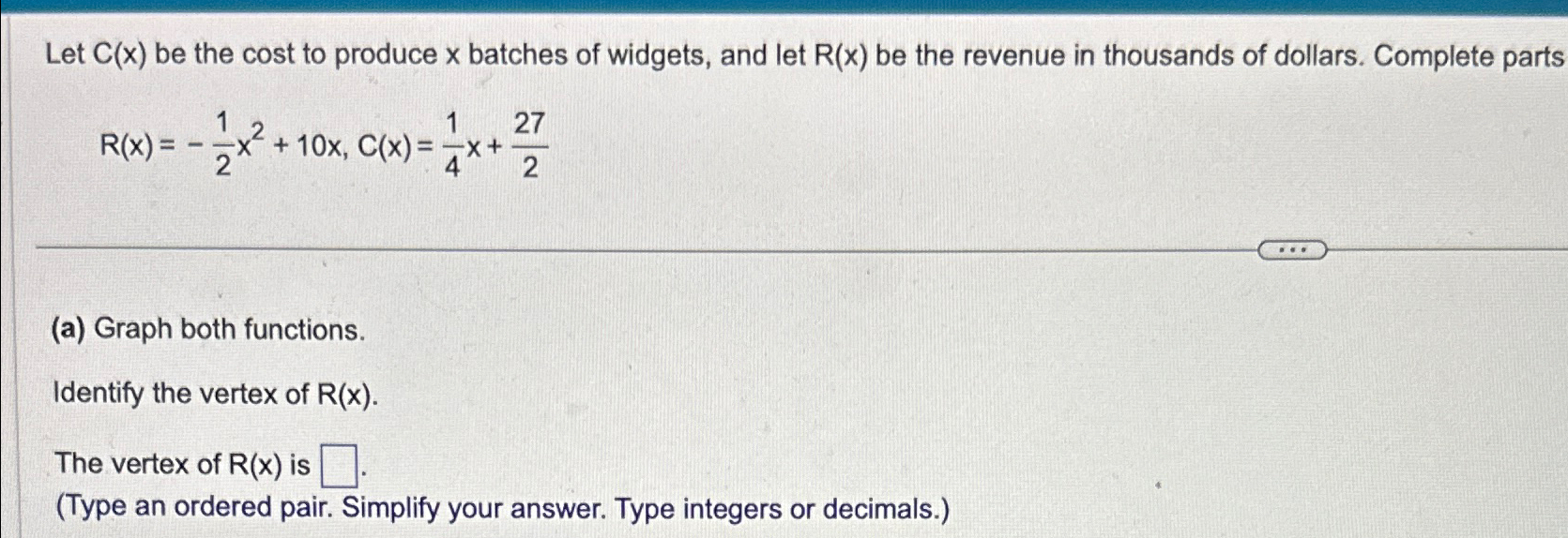 Solved Let C(x) ﻿be the cost to produce x ﻿batches of | Chegg.com