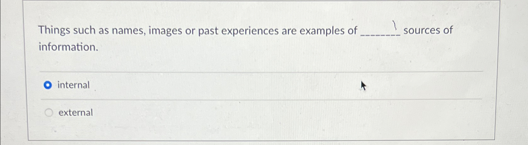 Solved Things such as names, images or past experiences are | Chegg.com