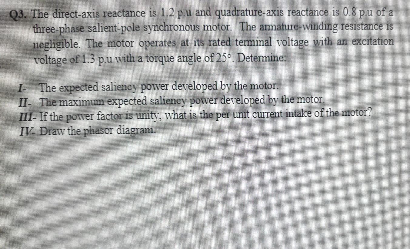 Solved 03. The direct-axis reactance is 1.2 p.u and | Chegg.com
