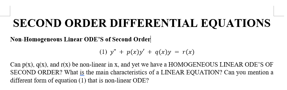 Solved SECOND ORDER DIFFERENTIAL EQUATIONS Non-Homogeneous | Chegg.com Solved SECOND ORDER DIFFERENTIAL EQUATIONS Non-Homogeneous | Chegg.com