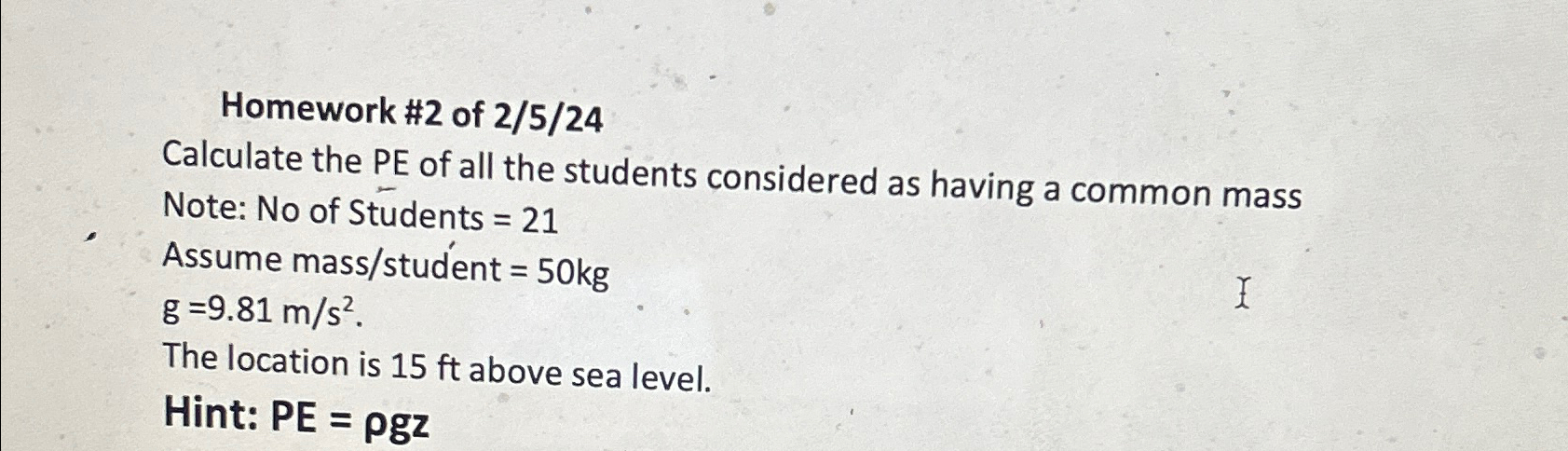 Solved Homework #2 ﻿of 2/5/24Calculate the PE of all the | Chegg.com