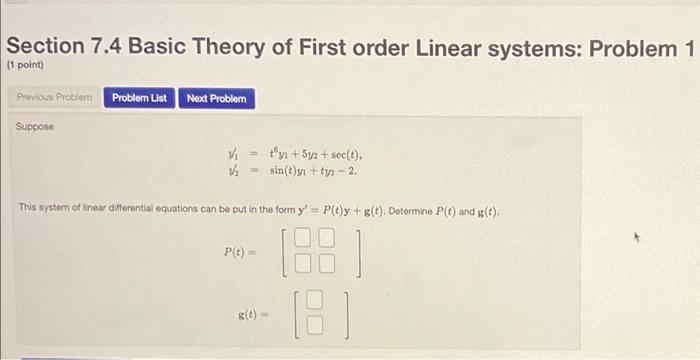 Solved Section 7.4 Basic Theory of First order Linear | Chegg.com