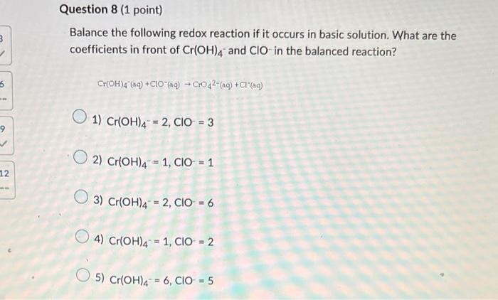 Solved Balance the following redox reaction if it occurs in | Chegg.com