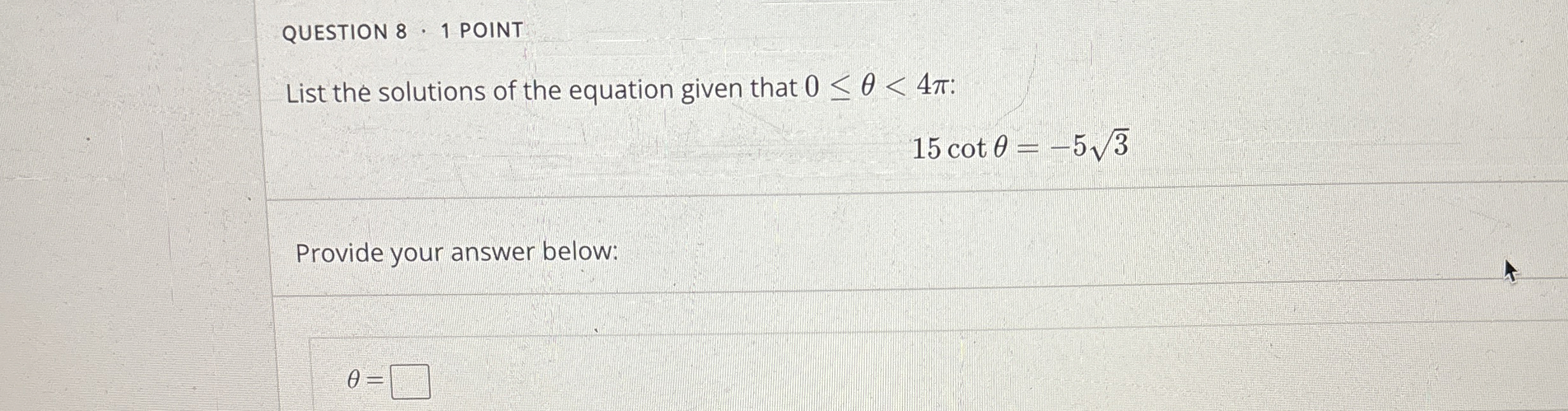 Solved QUESTION 8 * 1 ﻿POINTList the solutions of the | Chegg.com