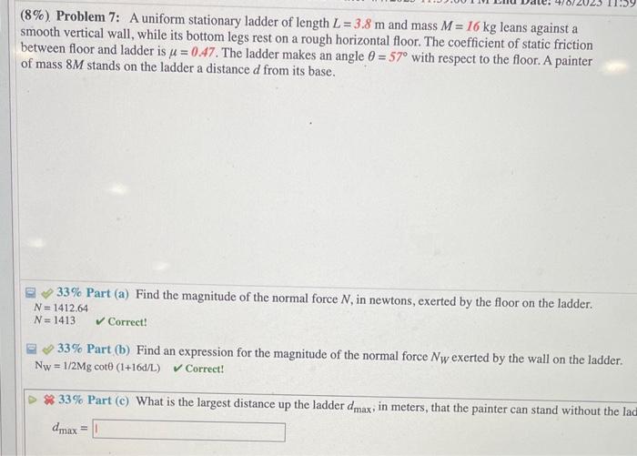 Solved (8\%). Problem 7: A uniform stationary ladder of | Chegg.com
