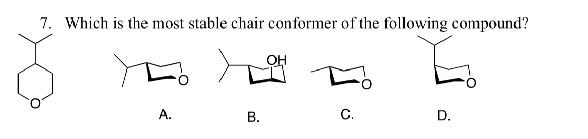 Solved Which is the most stable chair conformer of the | Chegg.com