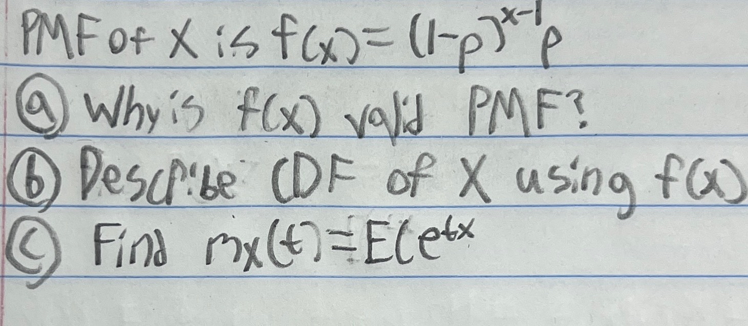 Solved Pmf Of X ﻿is F X 1 P X 1p A ﻿why Is F X ﻿valid