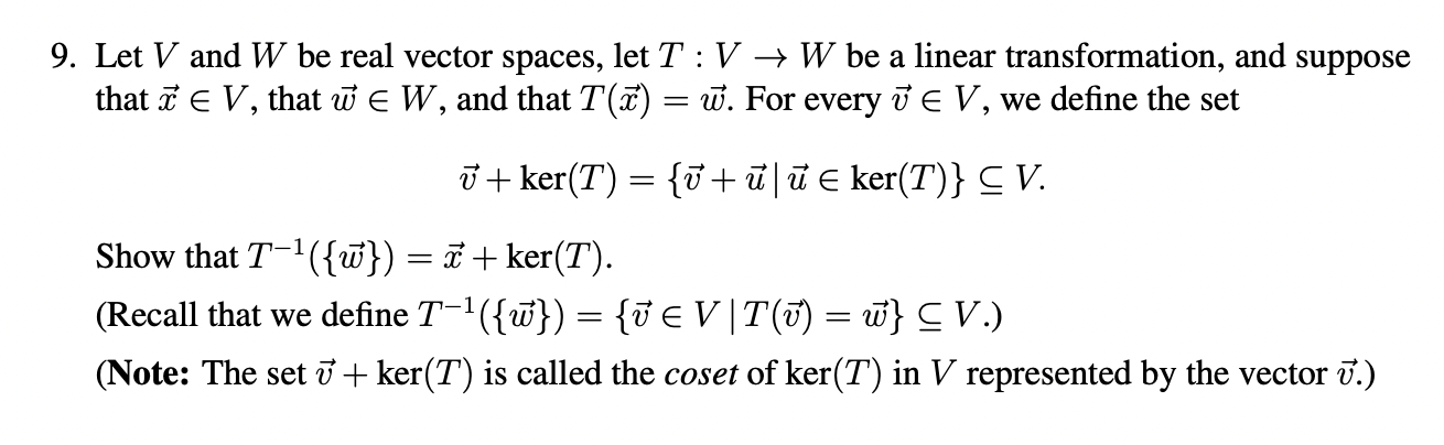 Solved Let V and W be real vector spaces, let T:V→W be a | Chegg.com Solved Let V and W be real vector spaces, let T:V→W be a | Chegg.com