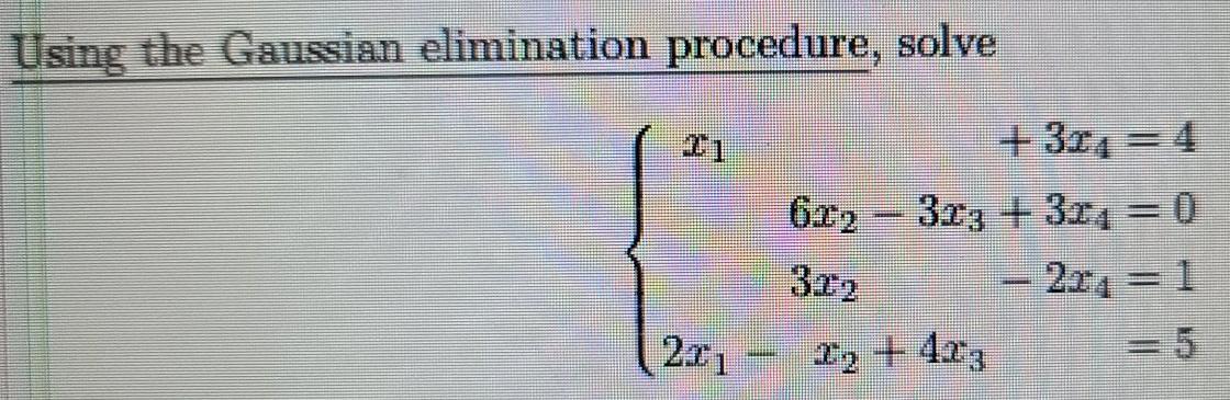 Solved Definition. The method of Gaussian elimination with | Chegg.com