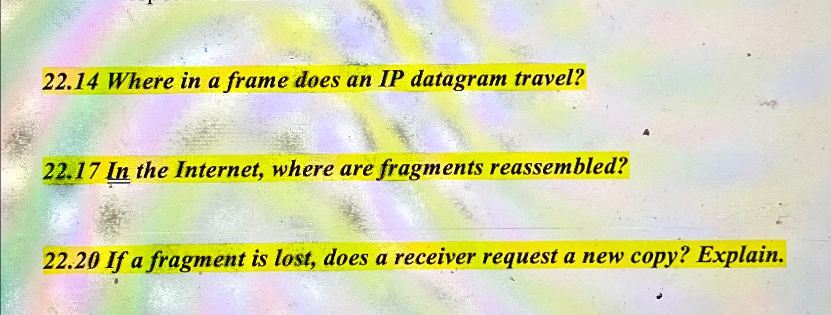Solved 22.14 ﻿Where in a frame does an IP datagram | Chegg.com