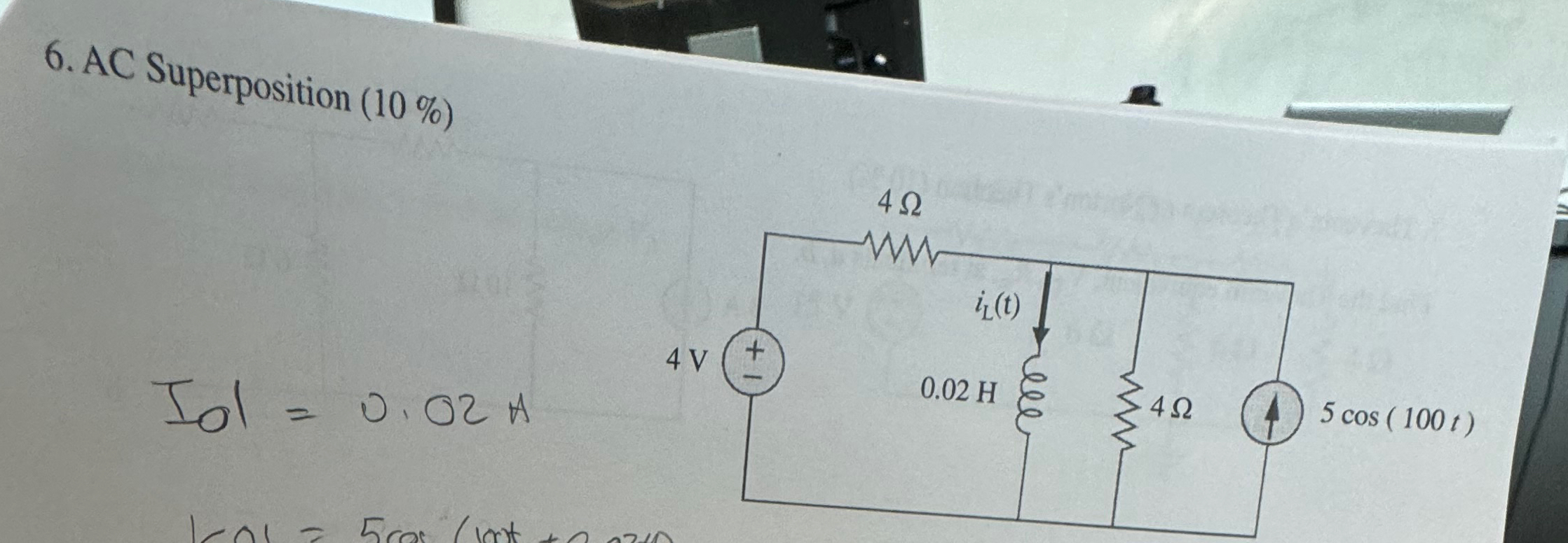 Solved AC Superposition (10%)I01=0.02A | Chegg.com