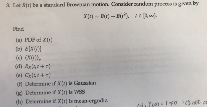 3. Let B(t) be a standard Brownian motion. Consider | Chegg.com