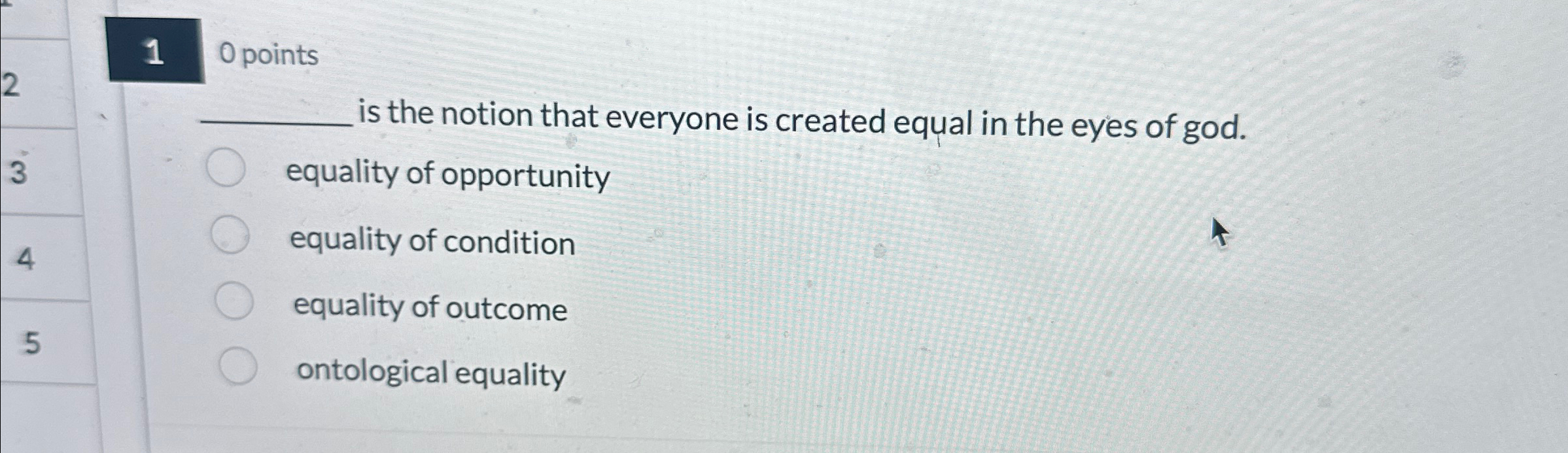 Solved 10 ﻿points s ﻿the notion that everyone is created | Chegg.com
