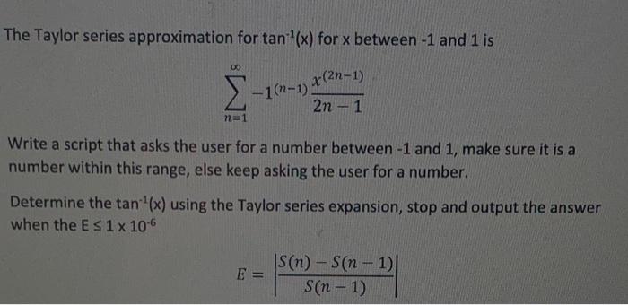 Solved The Taylor series approximation for tan(x) for x | Chegg.com