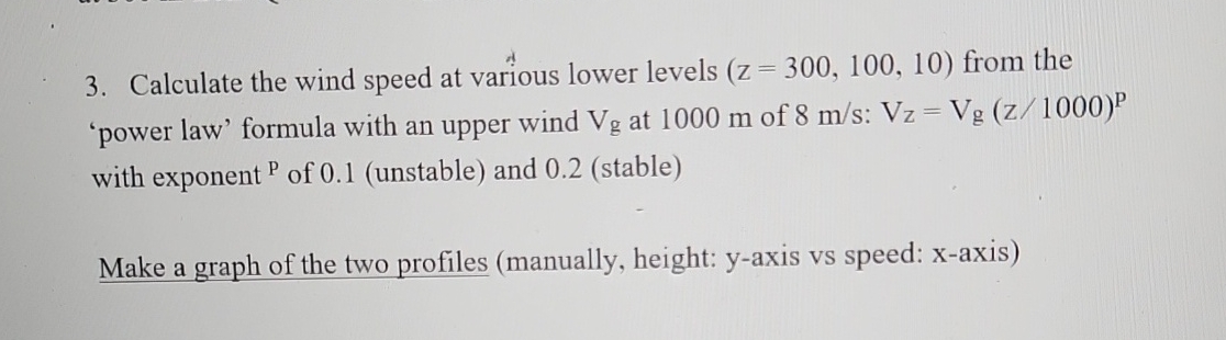 Calculate the wind speed at various lower levels | Chegg.com