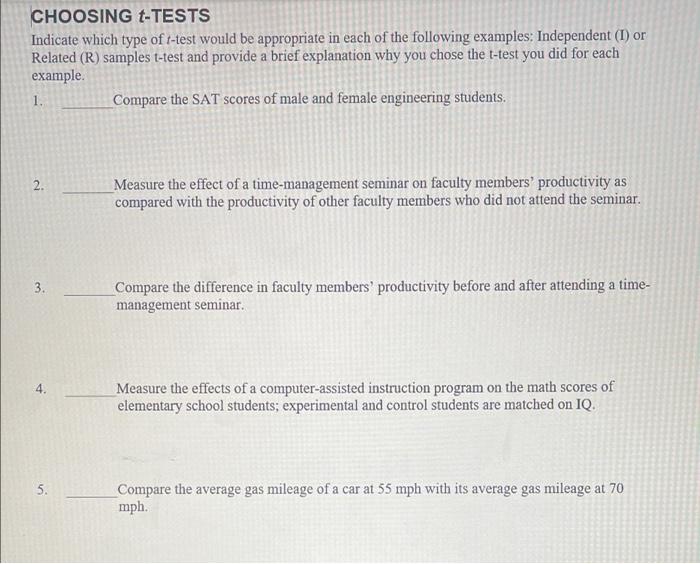 Solved CHOOSING t-TESTS Indicate which type of t-test would | Chegg.com