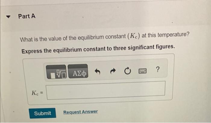 Solved What is the value of the equilibrium constant (Kc) at | Chegg.com