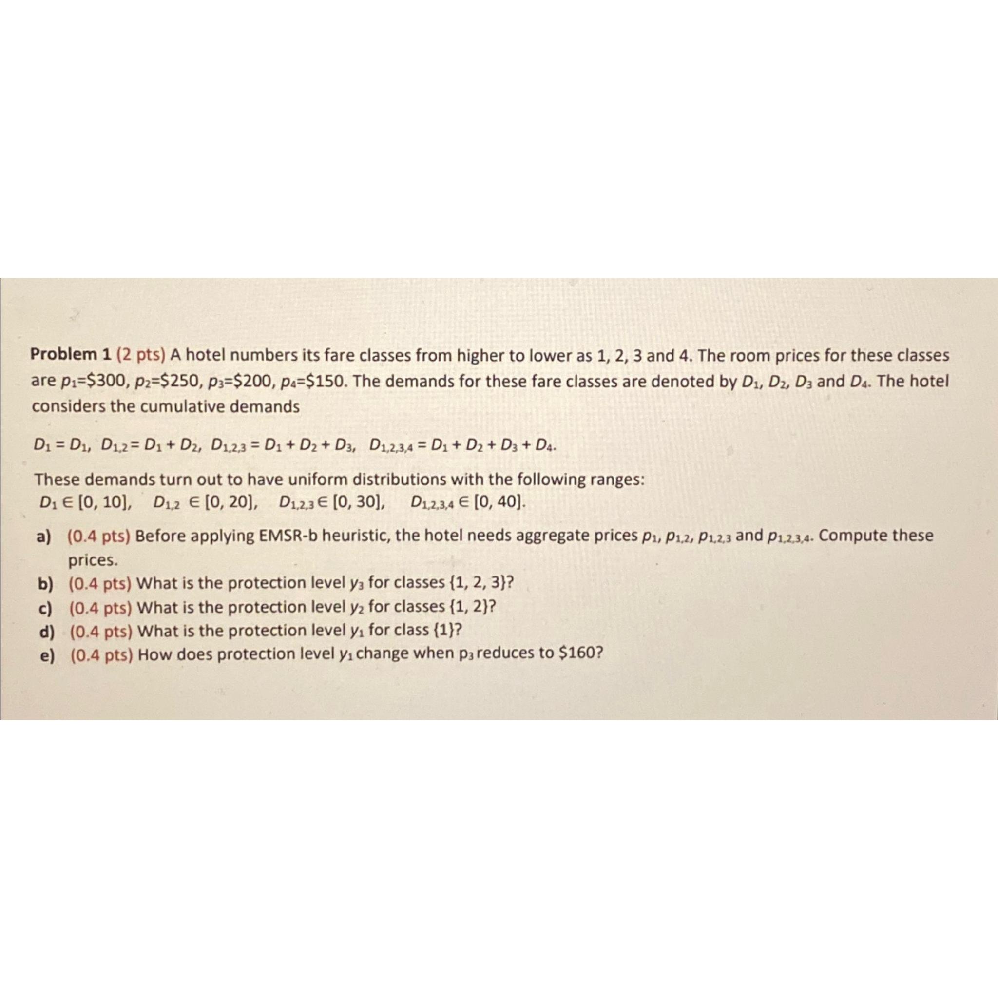 Solved Problem 1 (2 ﻿pts) ﻿A hotel numbers its fare classes | Chegg.com