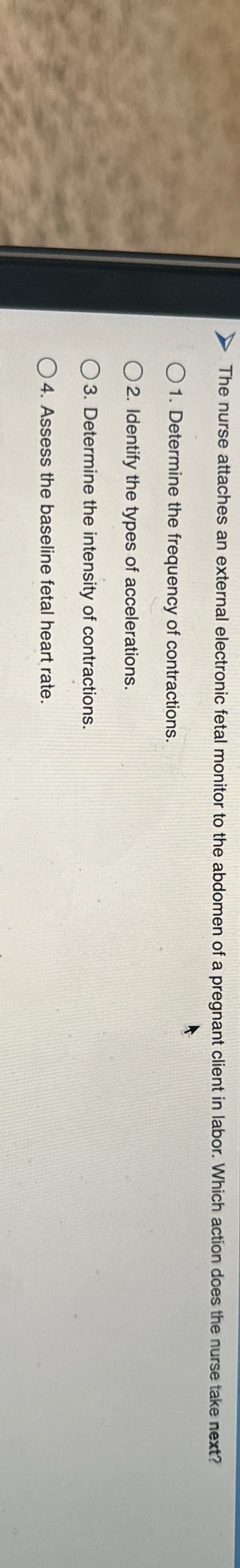 Solved The nurse attaches an external electronic fetal | Chegg.com