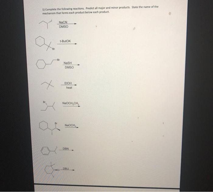 Solved 1) Complete the following reactions, Predict all | Chegg.com