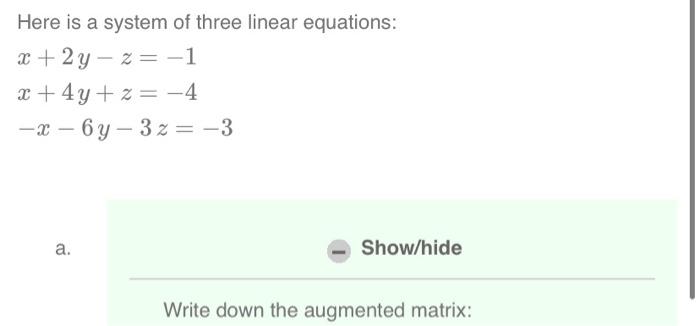 Solved Here is a system of three linear equations: | Chegg.com