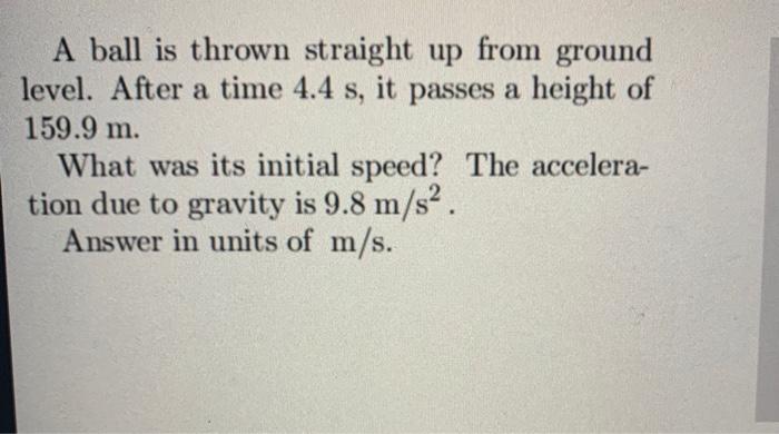 Solved A ball is thrown straight up from ground level. After | Chegg.com