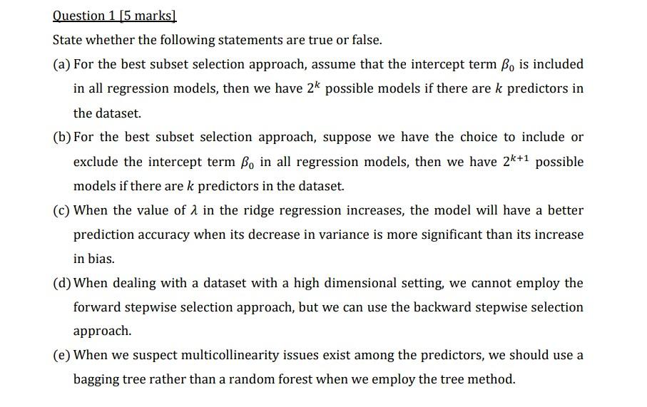 State Whether The Following Statements Are True Or