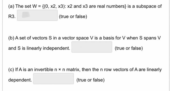 Solved (a) The set W={(0,x2,x3):x2 and x3 are real numbers } | Chegg.com