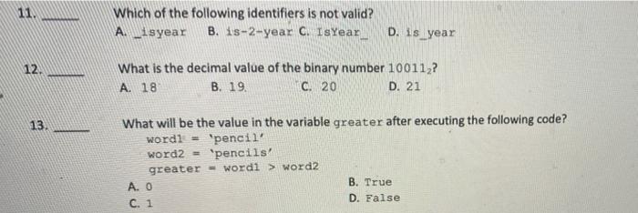 Solved F 12. 13. Which of the following identifiers is not | Chegg.com