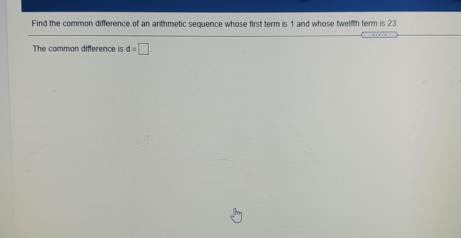 Solved Find the common difference of an arithmetic sequence | Chegg.com
