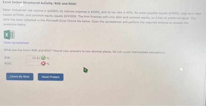 Solved Excel Online Structured Activity: ROE and ROIC Baker | Chegg.com