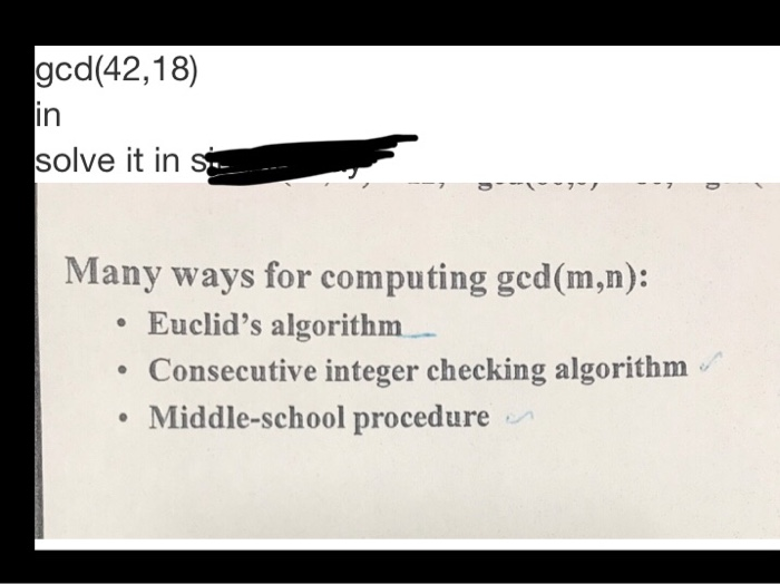 Solved gcd(42,18) solve it in si Many ways for computing | Chegg.com