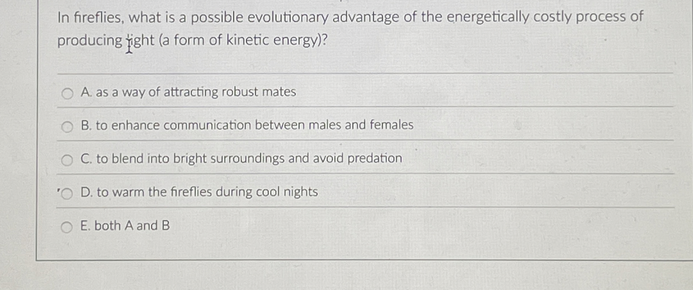 Solved In fireflies, what is a possible evolutionary | Chegg.com