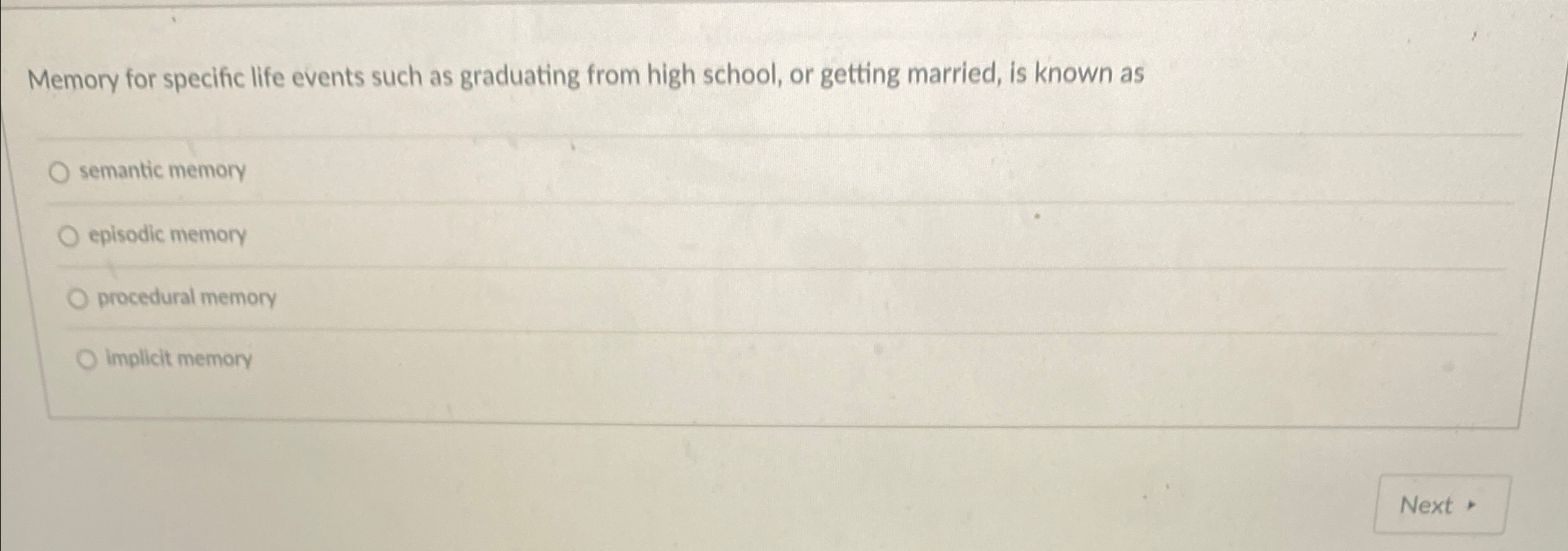 Solved Memory for specific life events such as graduating | Chegg.com