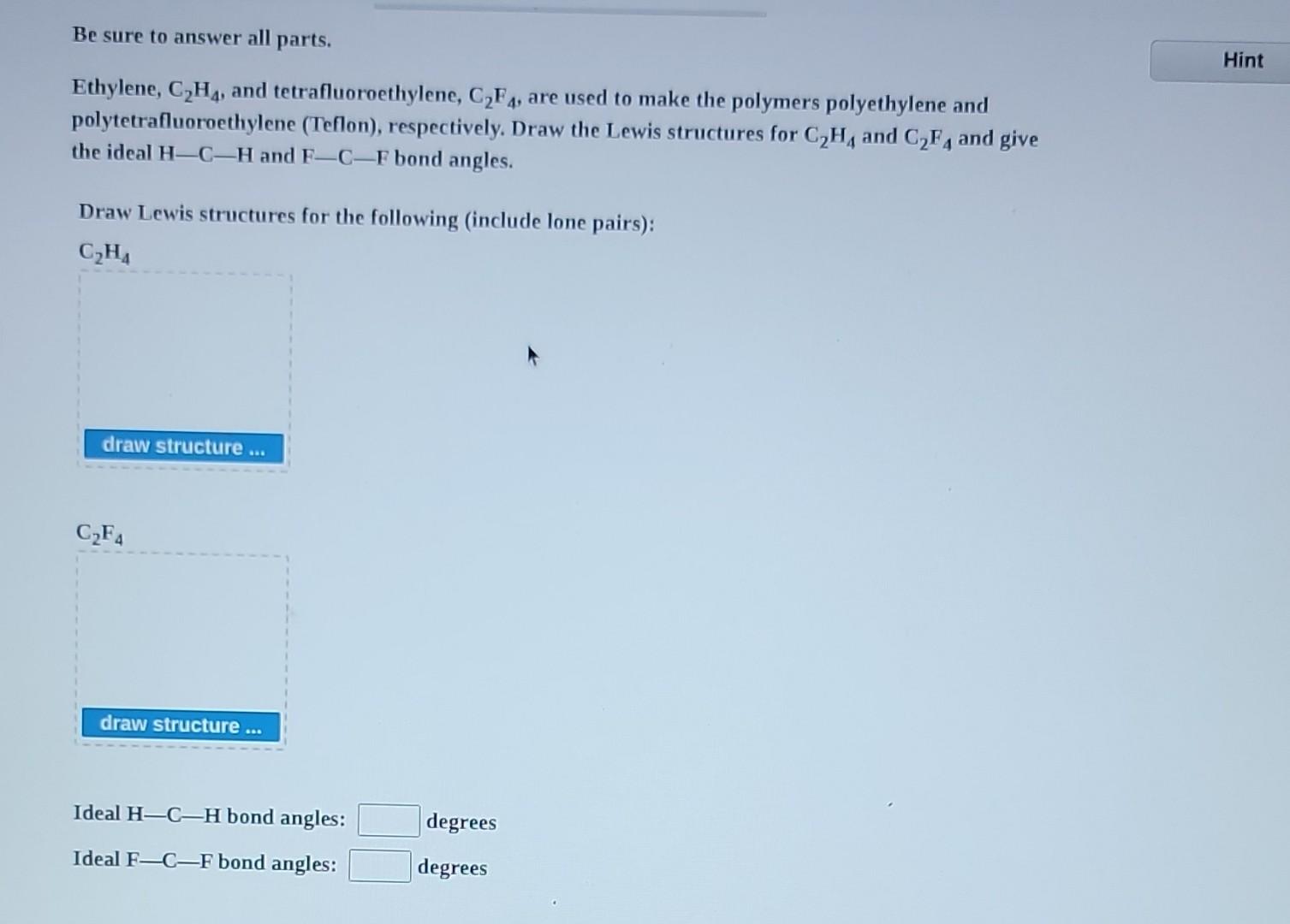 Solved Be sure to answer all parts. Ethylene, C2H4, and | Chegg.com
