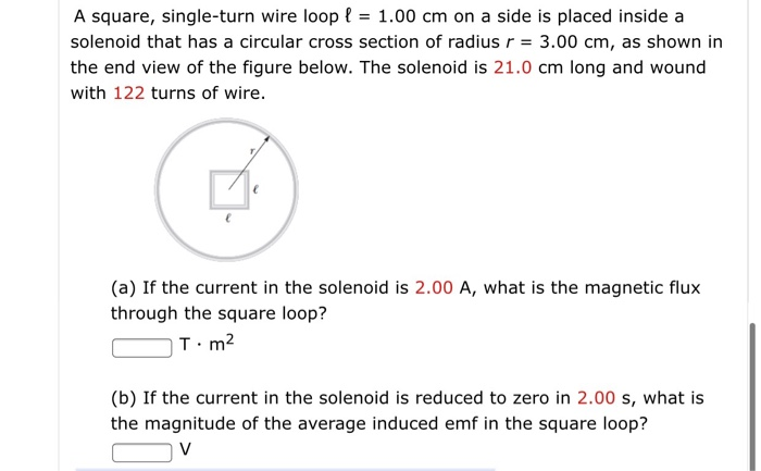 Solved A square, single-turn wire loop l = 1.00 cm on a side | Chegg.com