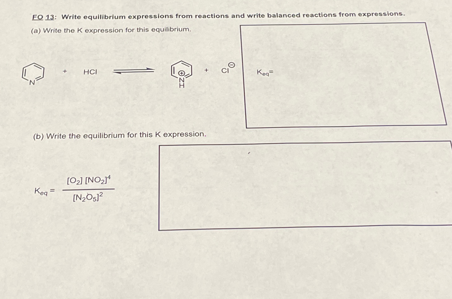 Solved FO 13: Write equilibrium expressions from reactions | Chegg.com