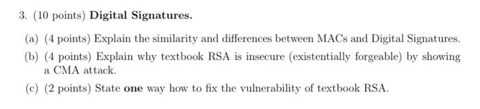 Solved 3. (10 points) Digital Signatures. (a) (4 points) | Chegg.com