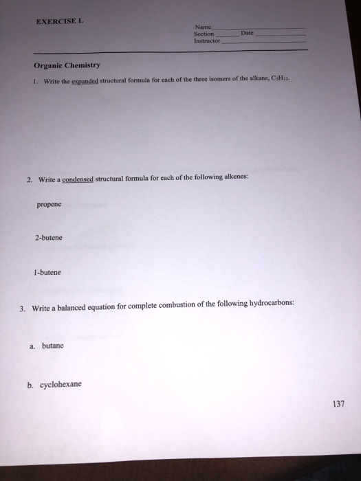 Solved EXERCISE L Name Section Instructor Date Organic | Chegg.com