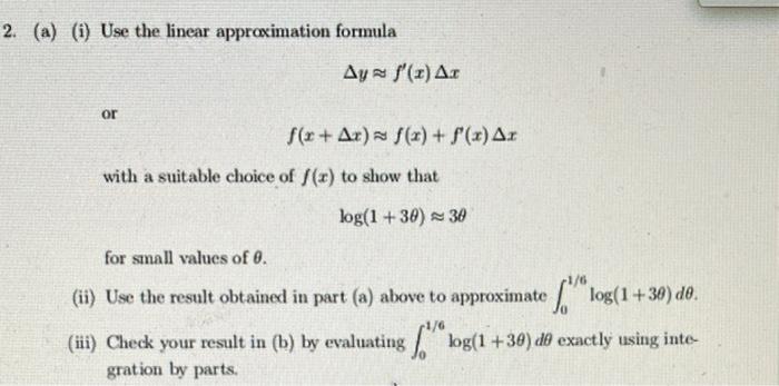 Solved 2. (a) (i) Use the linear approximation formula Ay = | Chegg.com