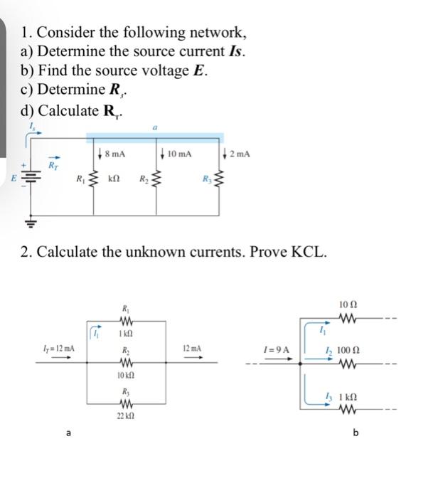 Solved E 1. Consider the following network, a) Determine the | Chegg.com