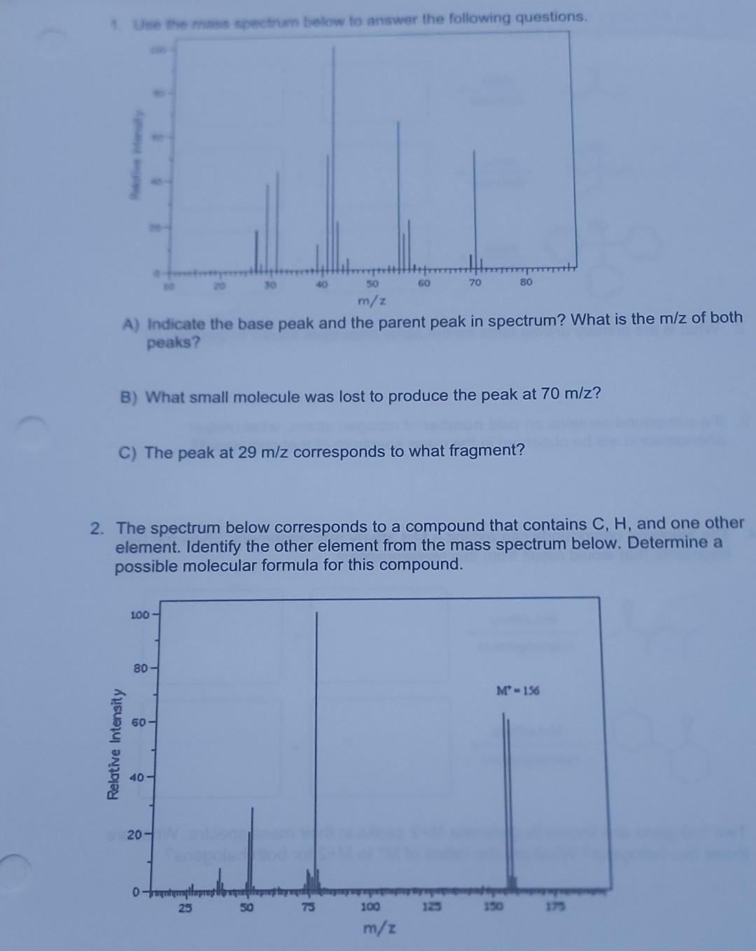 Solved A) Indicate the base peak and the parent peak in | Chegg.com