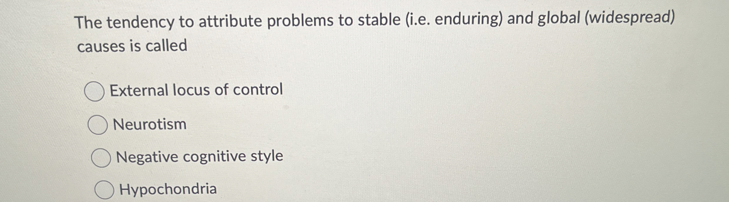 Solved The tendency to attribute problems to stable (i.e. | Chegg.com