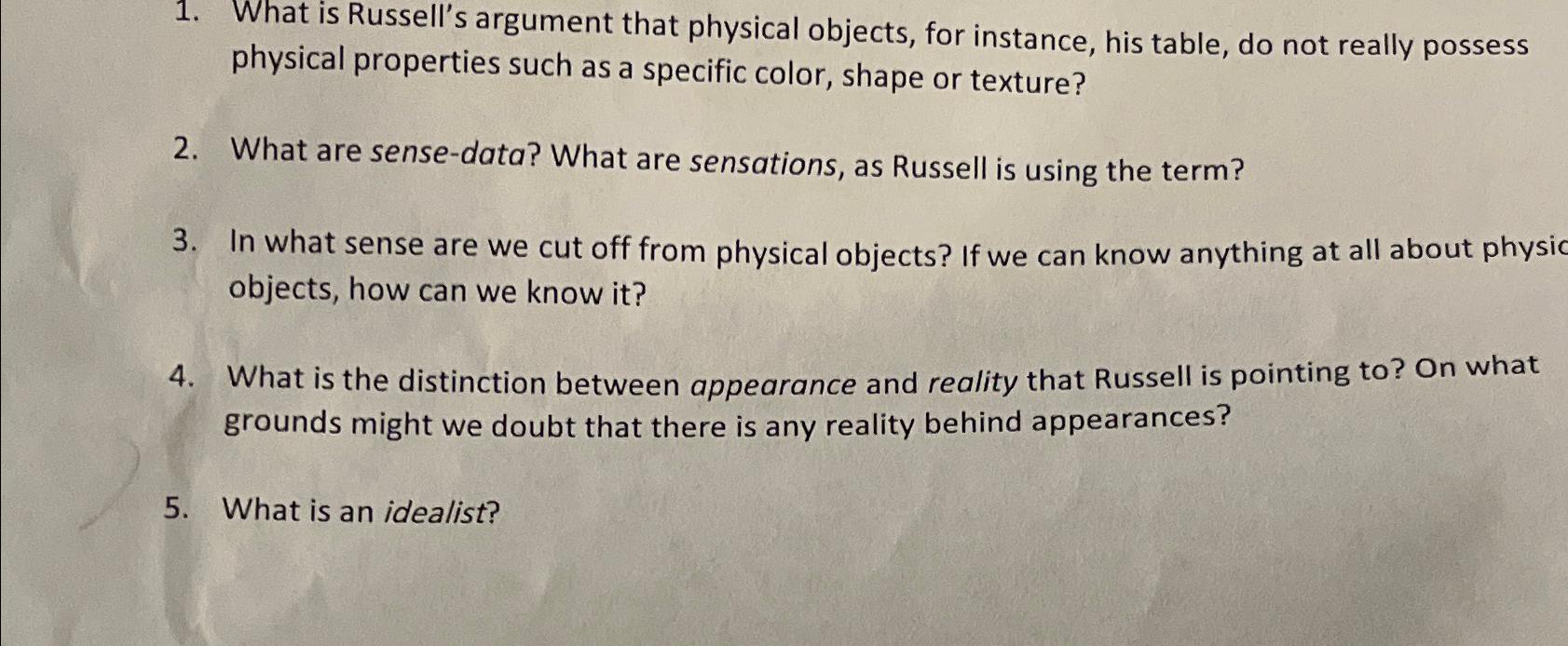 Solved What is Russell's argument that physical objects, for | Chegg.com