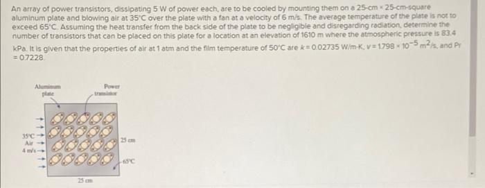 Solved An array of power transistors, dissipating 5 W of | Chegg.com