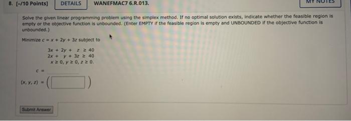 Solved Solve the given linear programming problem using the | Chegg.com