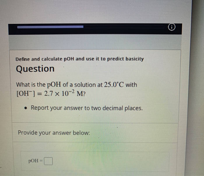 Solved Define and calculate pOH and use it to predict | Chegg.com